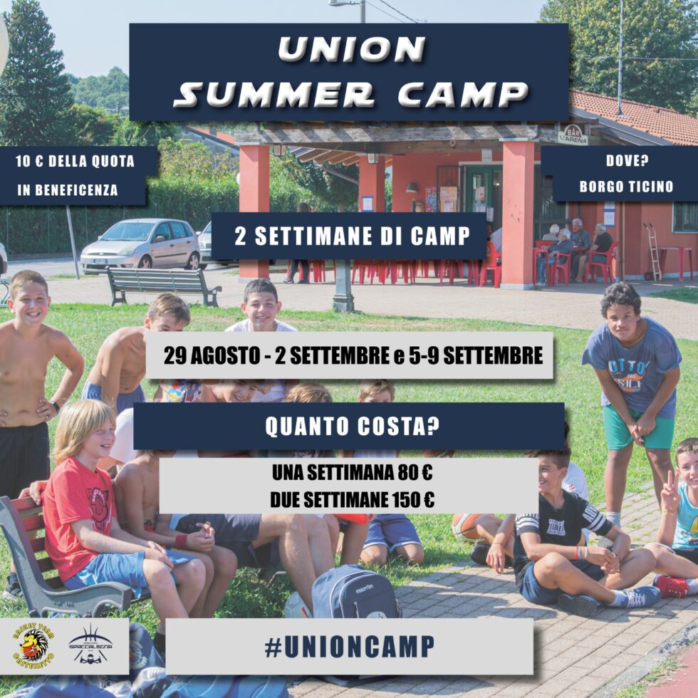 Torna l'Union Summer Camp con le ultime due settimane - Union Basketball